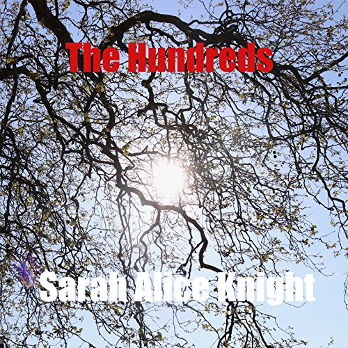 Play The Hundreds by Sarah Alice Knight on Amazon Music
