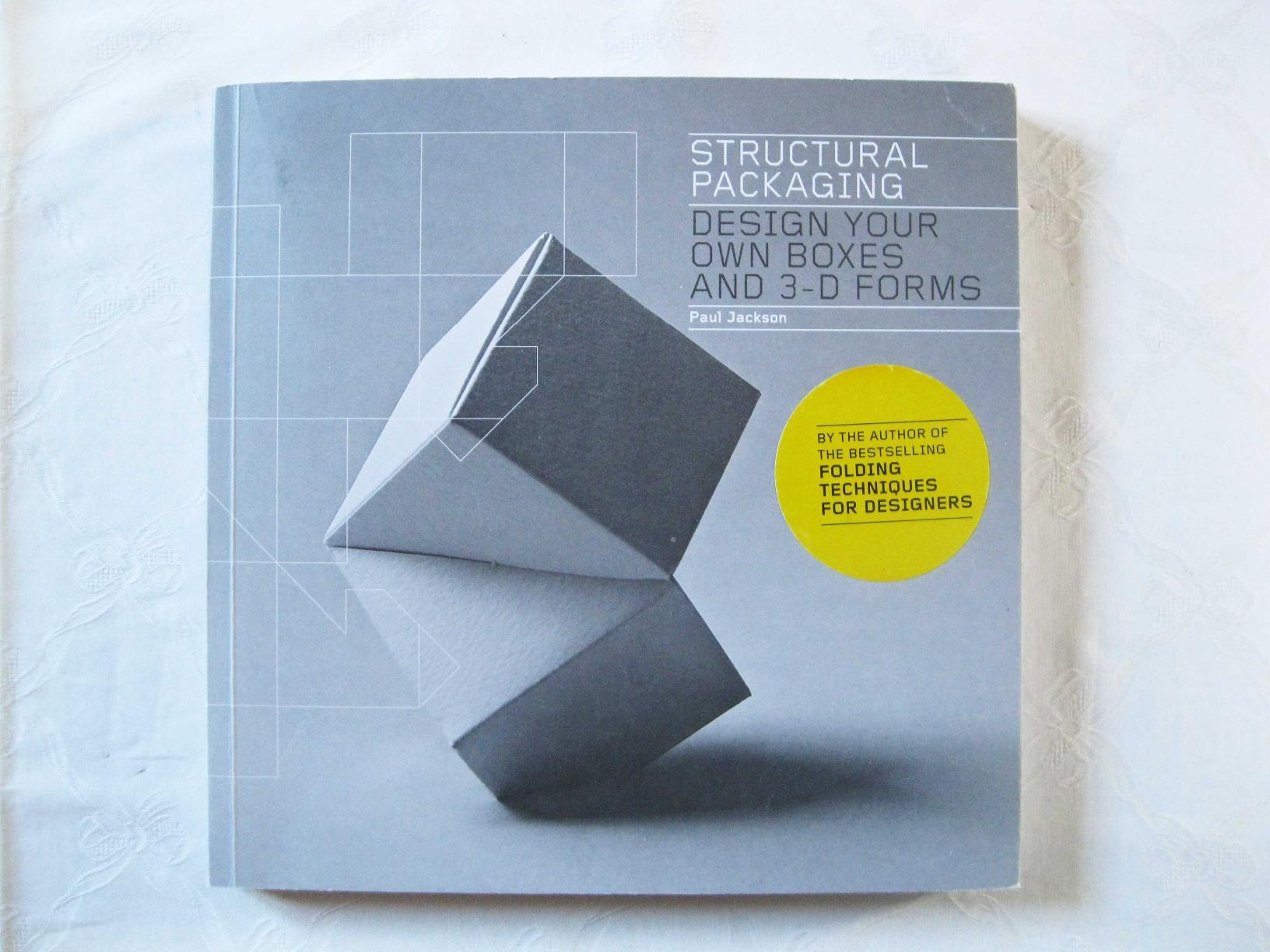 Structural Packaging: Design Your Own Boxes and 3-D Forms : Jackson ...