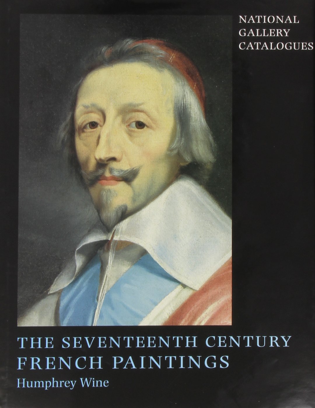 Seventeenth Century French Paintings: Wine, Humphrey: 9781857092837 ...
