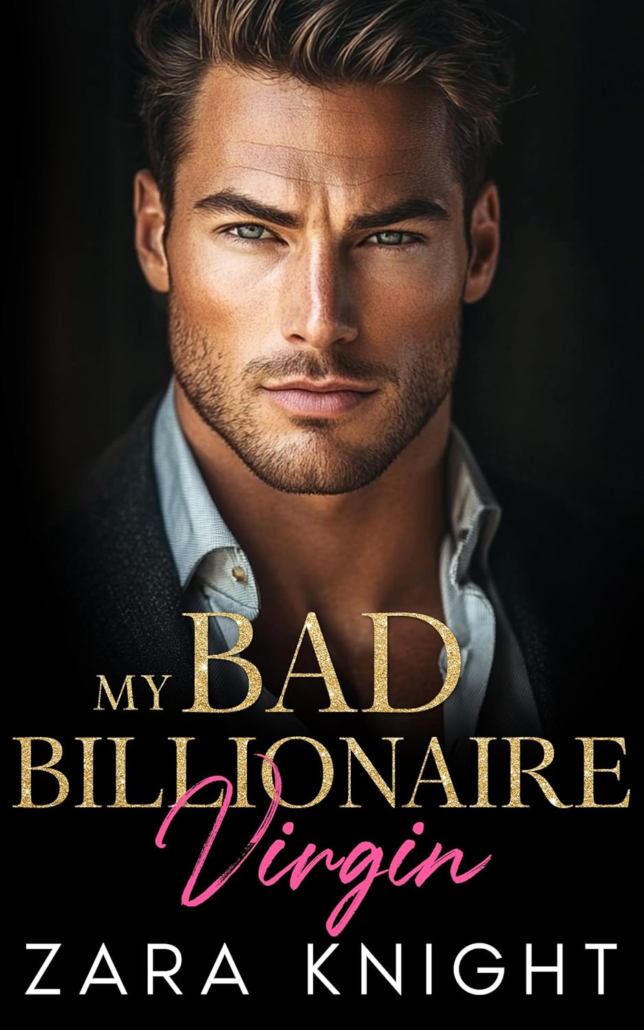 Amazon.com: My Bad Billionaire Virgin: A Forbidden Boss Amnesia Romance eBook : Knight, Zara ...