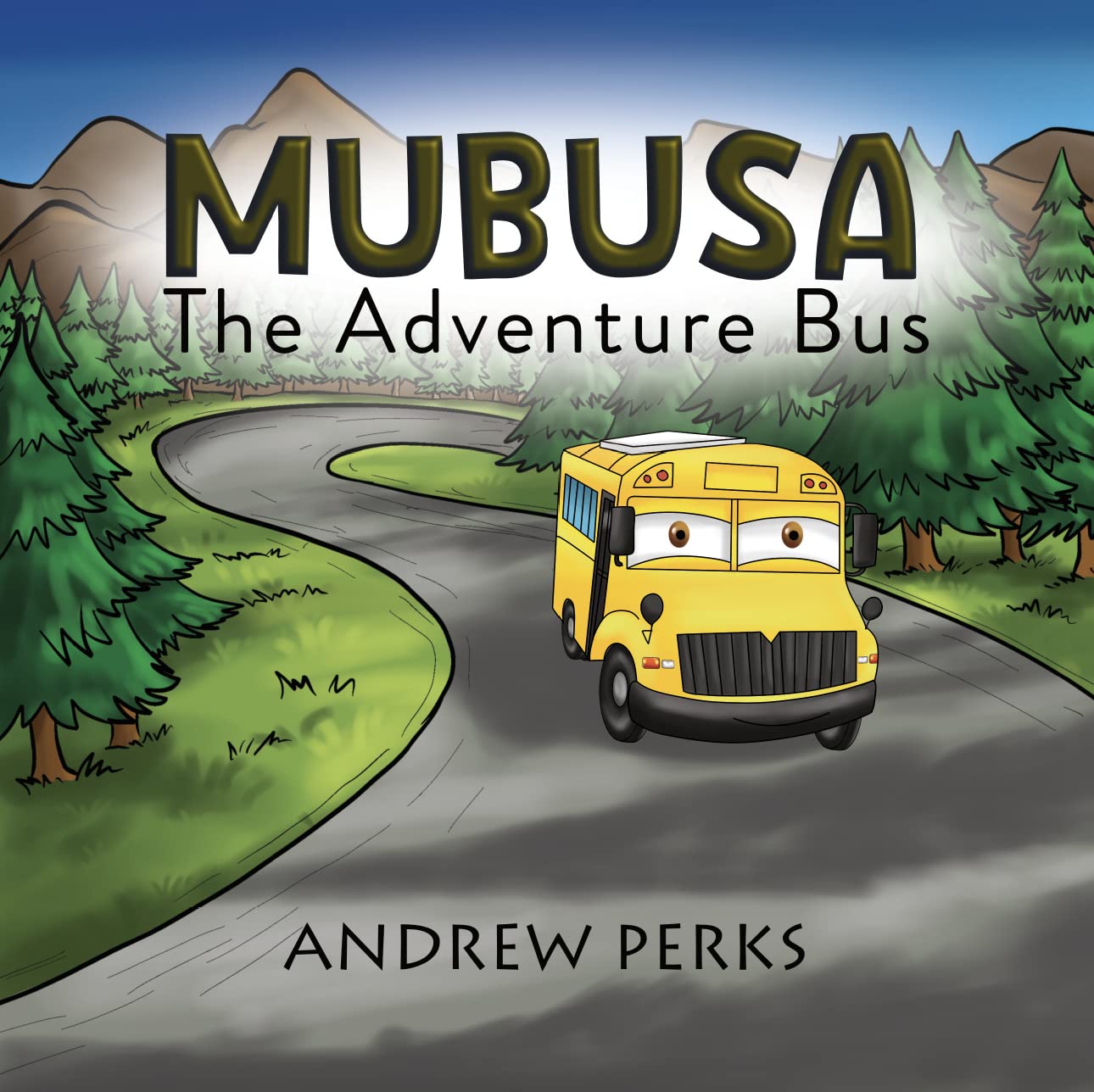 Mubusa: The Adventure Bus - Kindle edition by Perks, Andrew, Ingrawal ...