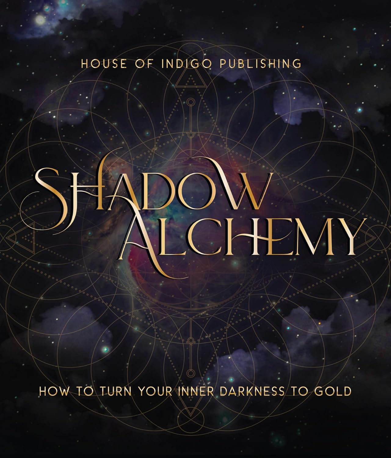 Amazon.com: Shadow Alchemy: How to Turn Your Inner Darkness to Gold ...