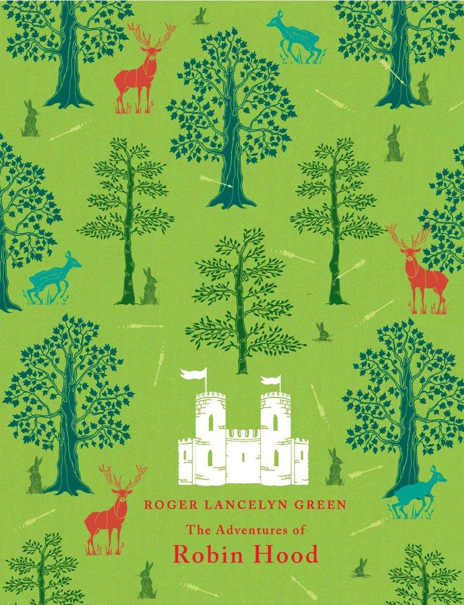 The Adventures of Robin Hood (Puffin Classics): Roger Lancelyn Green ...