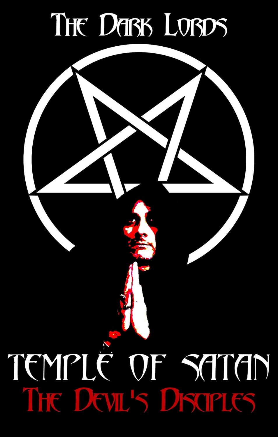 Temple of Satan: The Devil's Disciples (The Nine Gates to Satan's ...