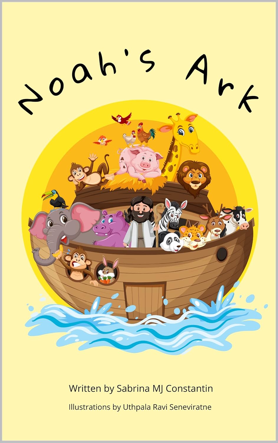 Noah's Ark: A Bible Story (Children's Bible Stories) eBook : Constantin ...