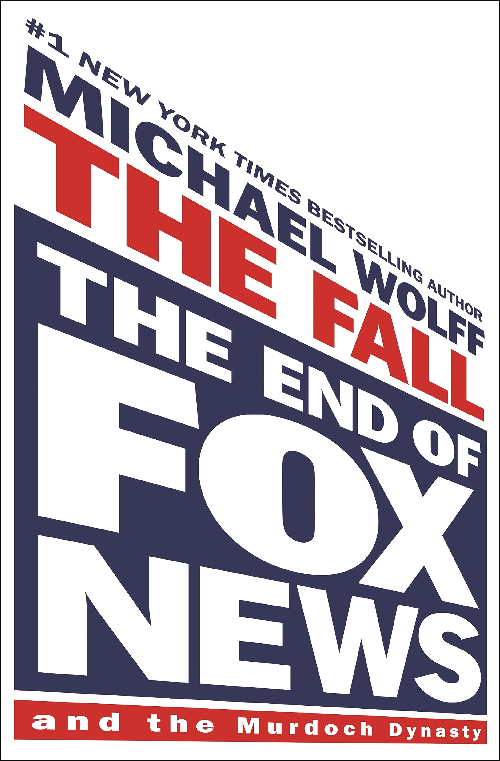 Amazon.com: The Fall: The End of Fox News and the Murdoch Dynasty ...