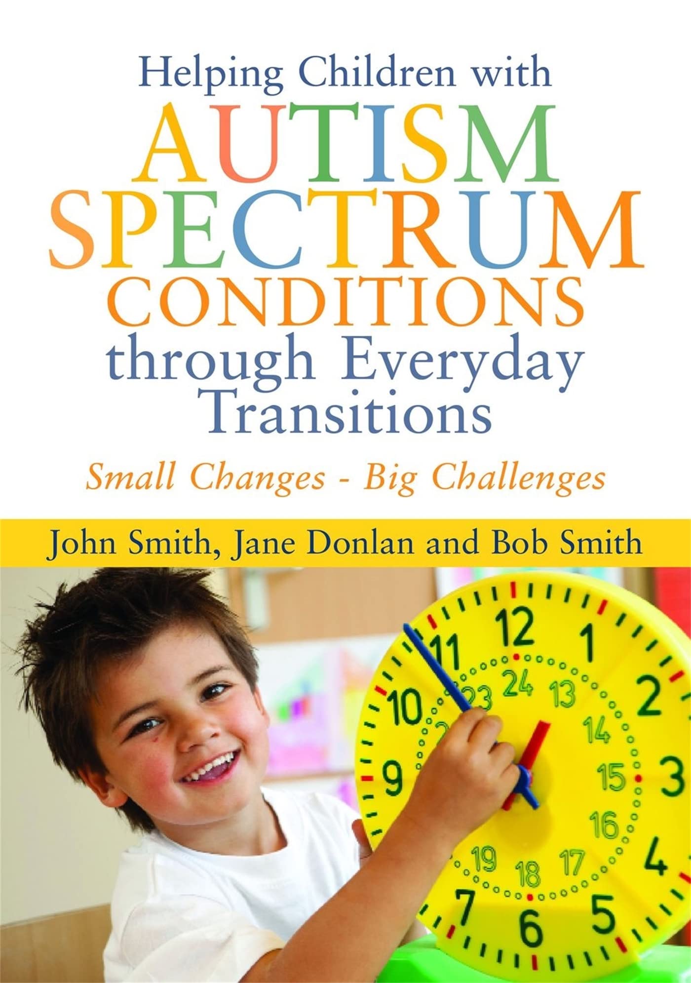 Helping Children with Autism Spectrum Conditions Through Everyday ...