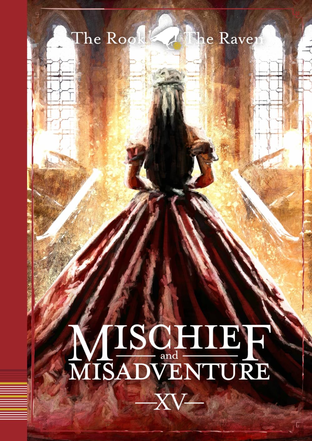 Mischief and Misadventure: Fifteenth Level: Rook & The Raven, The ...