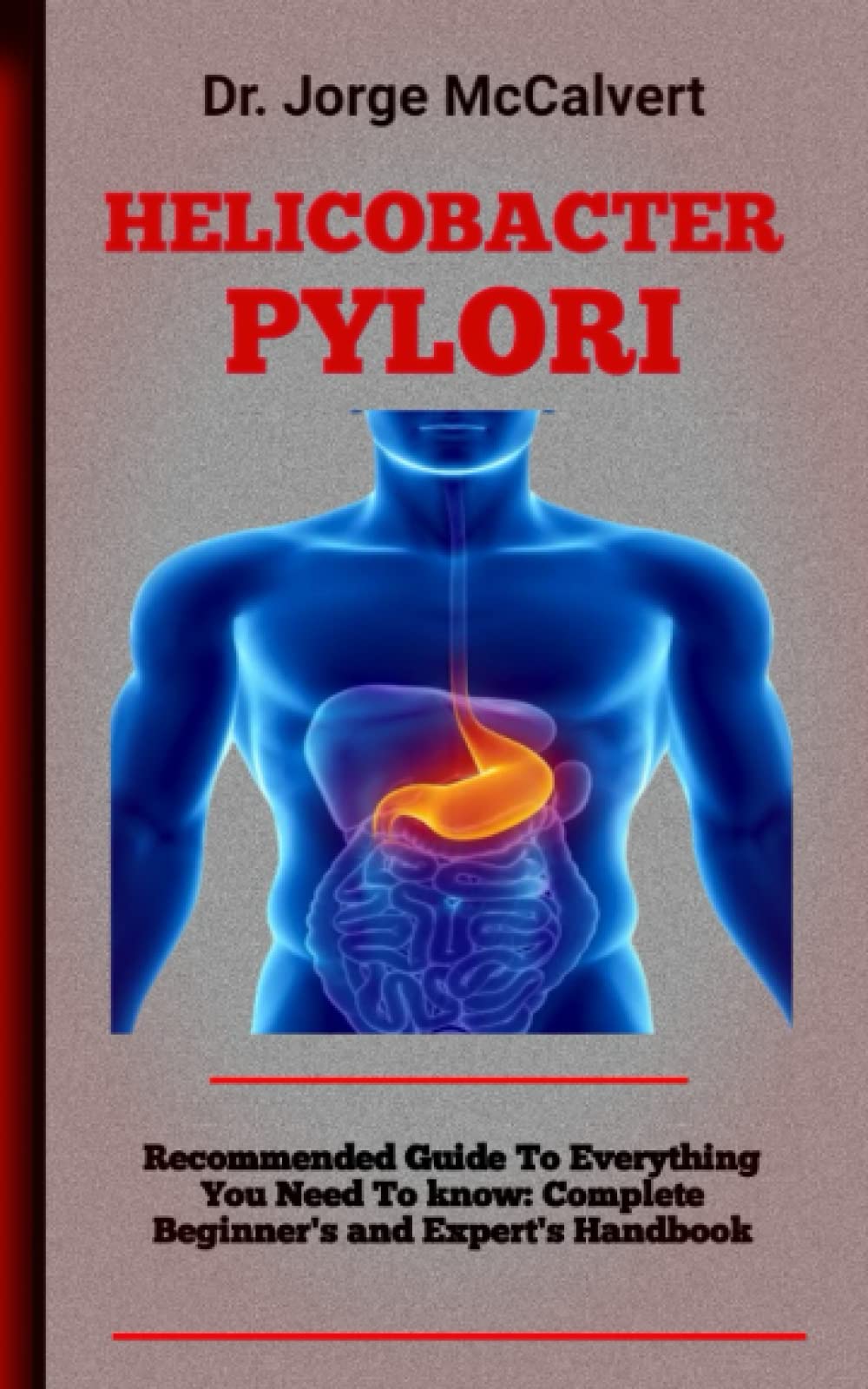 Buy Helicobacter Pylori: A Definitive Resource On Helicobacter Pylori ...