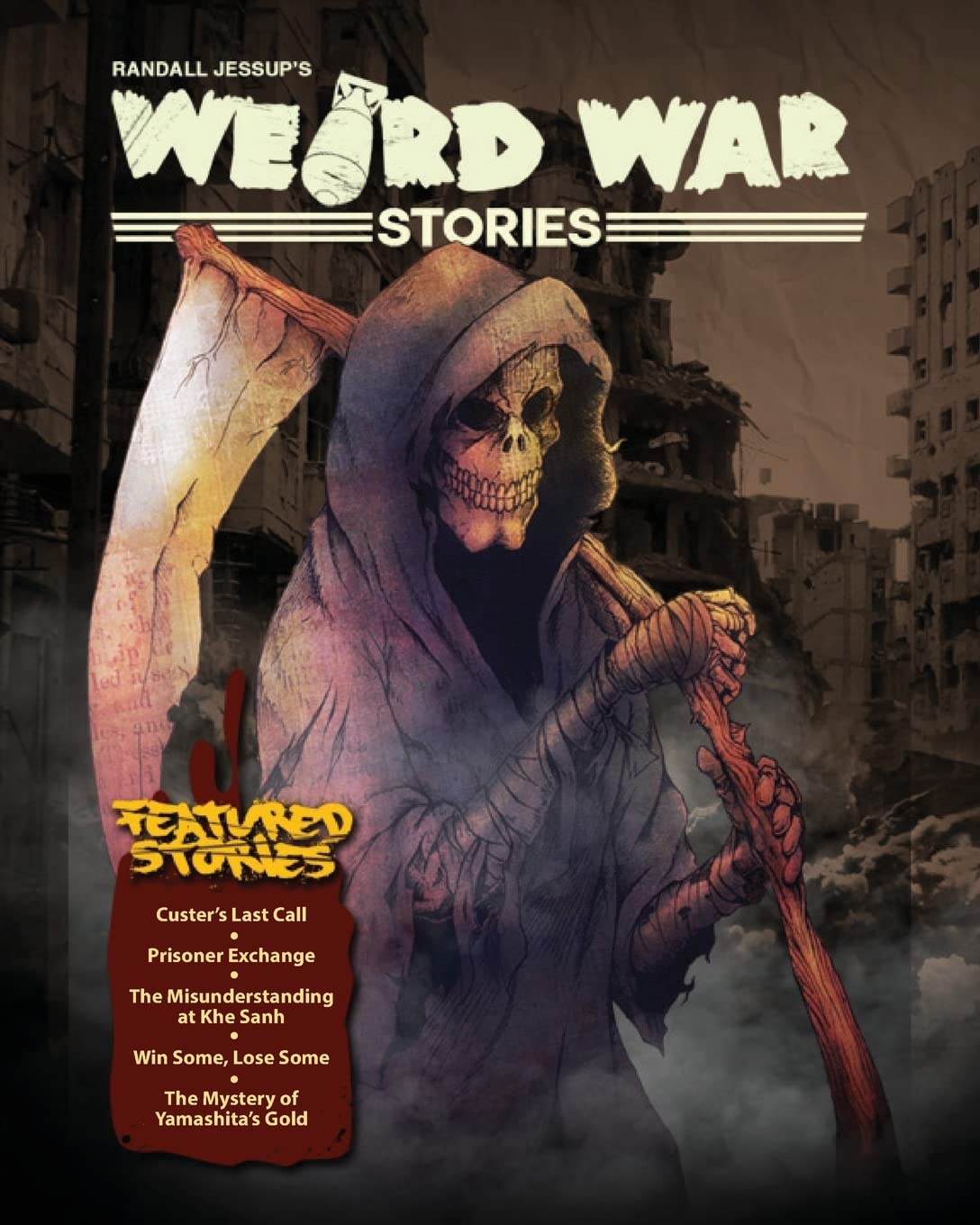 Weird War Stories: Jessup, Mr. Randall Thomas: 9780993665035: Amazon ...