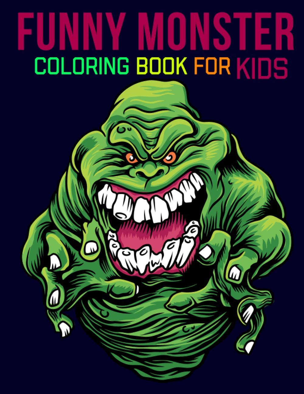 Funny monster coloring book for kids: Fun, quirky and inimitable kids ...