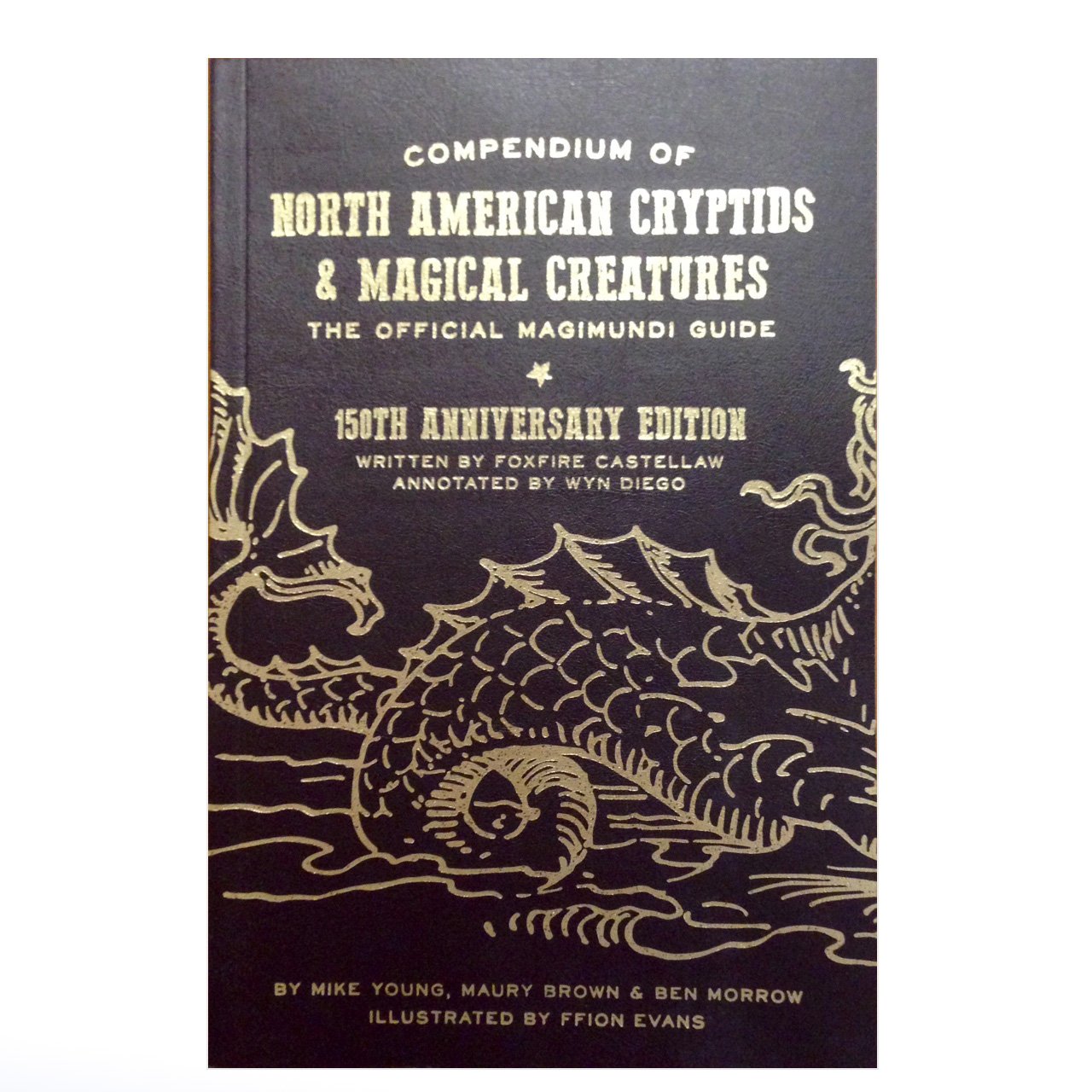 Compendium of North American Cryptids & Magical Creatures: Mike Young ...