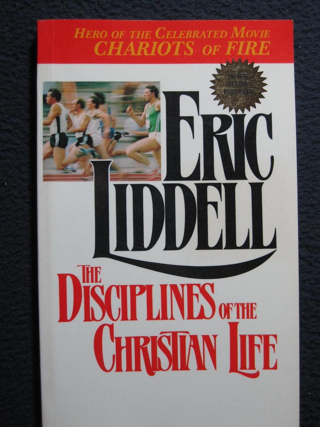 Disciplines of Christian Life: Liddell, Eric: 9780687108107: Amazon.com ...