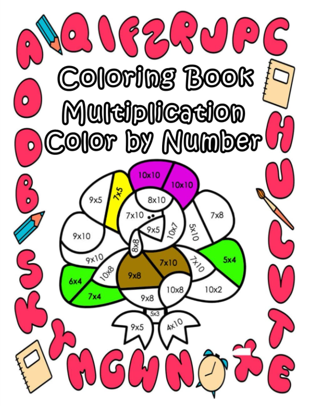 Multiplication Color by Number Coloring Book: Coloring Book For Kids ...