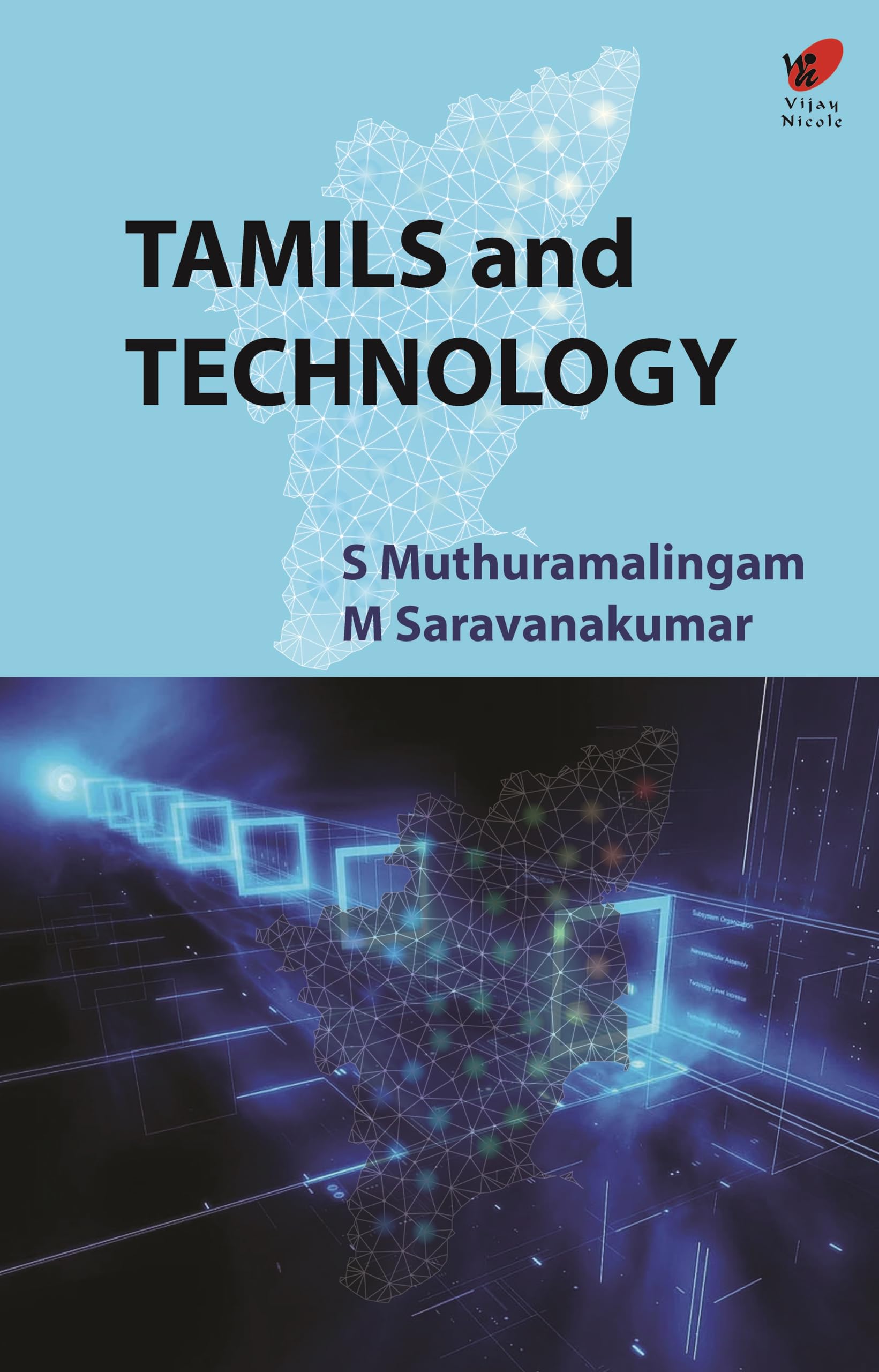 Tamils and Technology (English) : S. Muthuramalingam, M. Saravanakumar ...