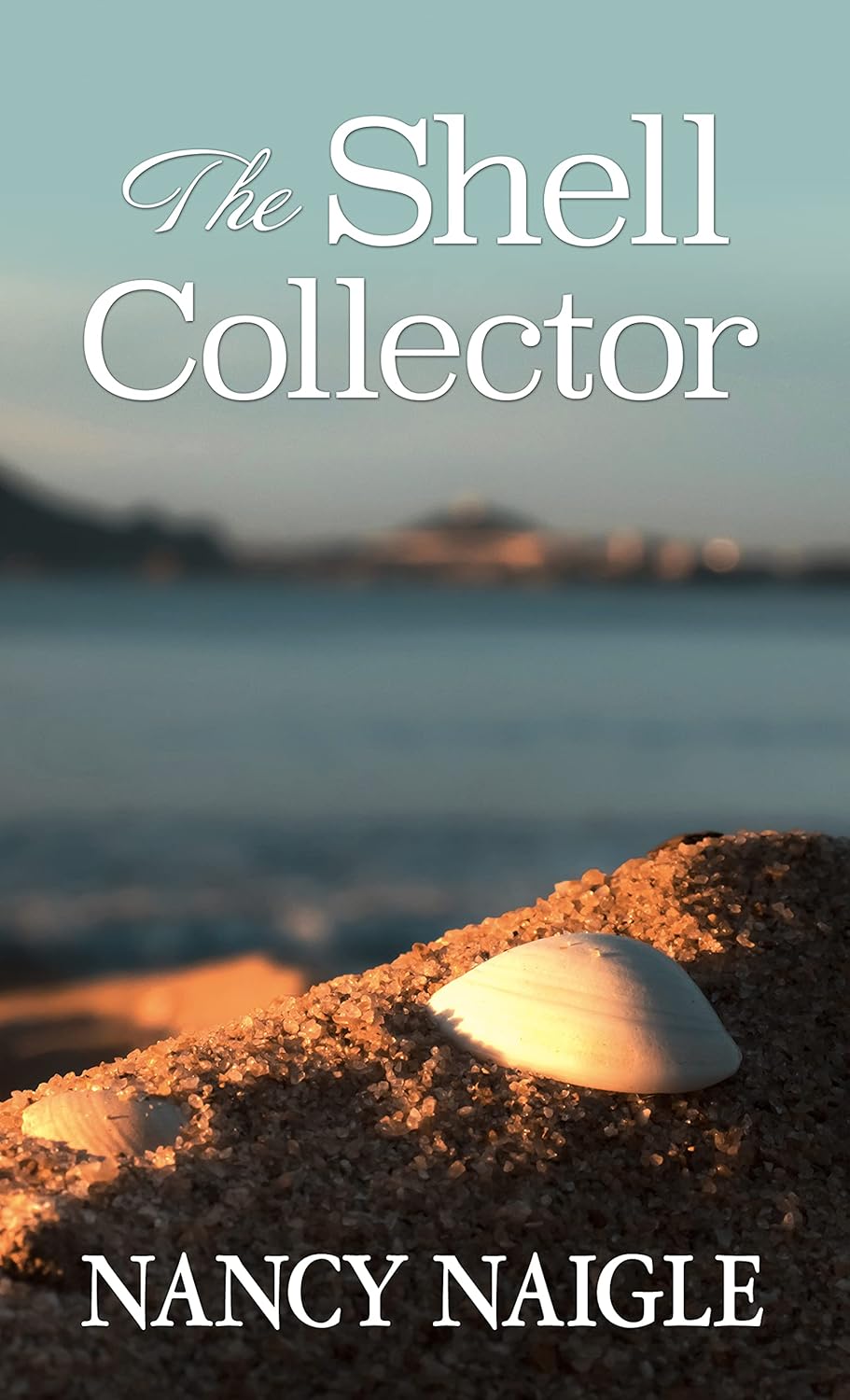 The Shell Collector: Naigle, Nancy: 9781432889678: Books - Amazon.ca