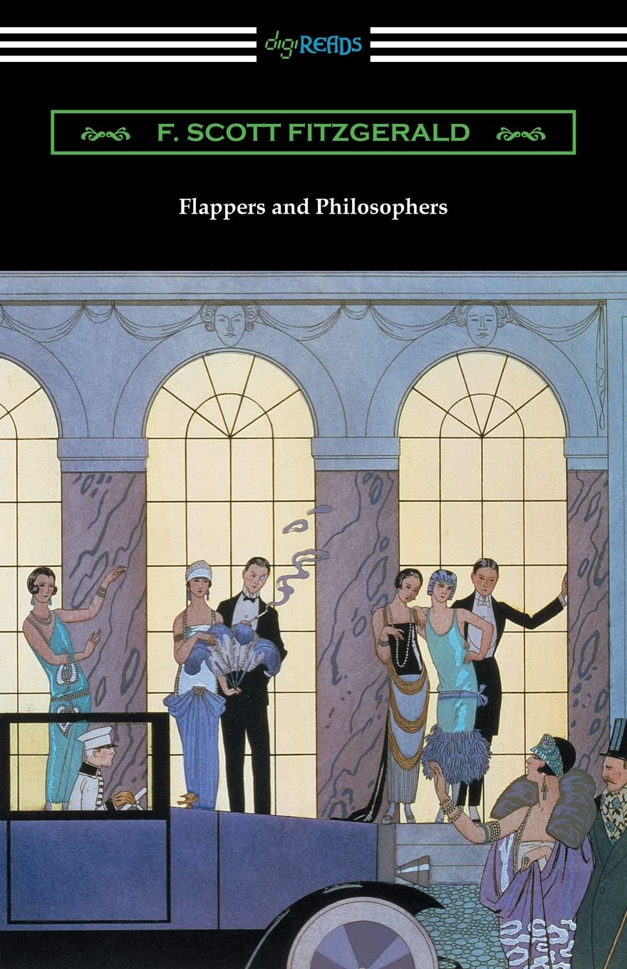 Amazon.com: Flappers and Philosophers: 9781420959154: Fitzgerald, F ...