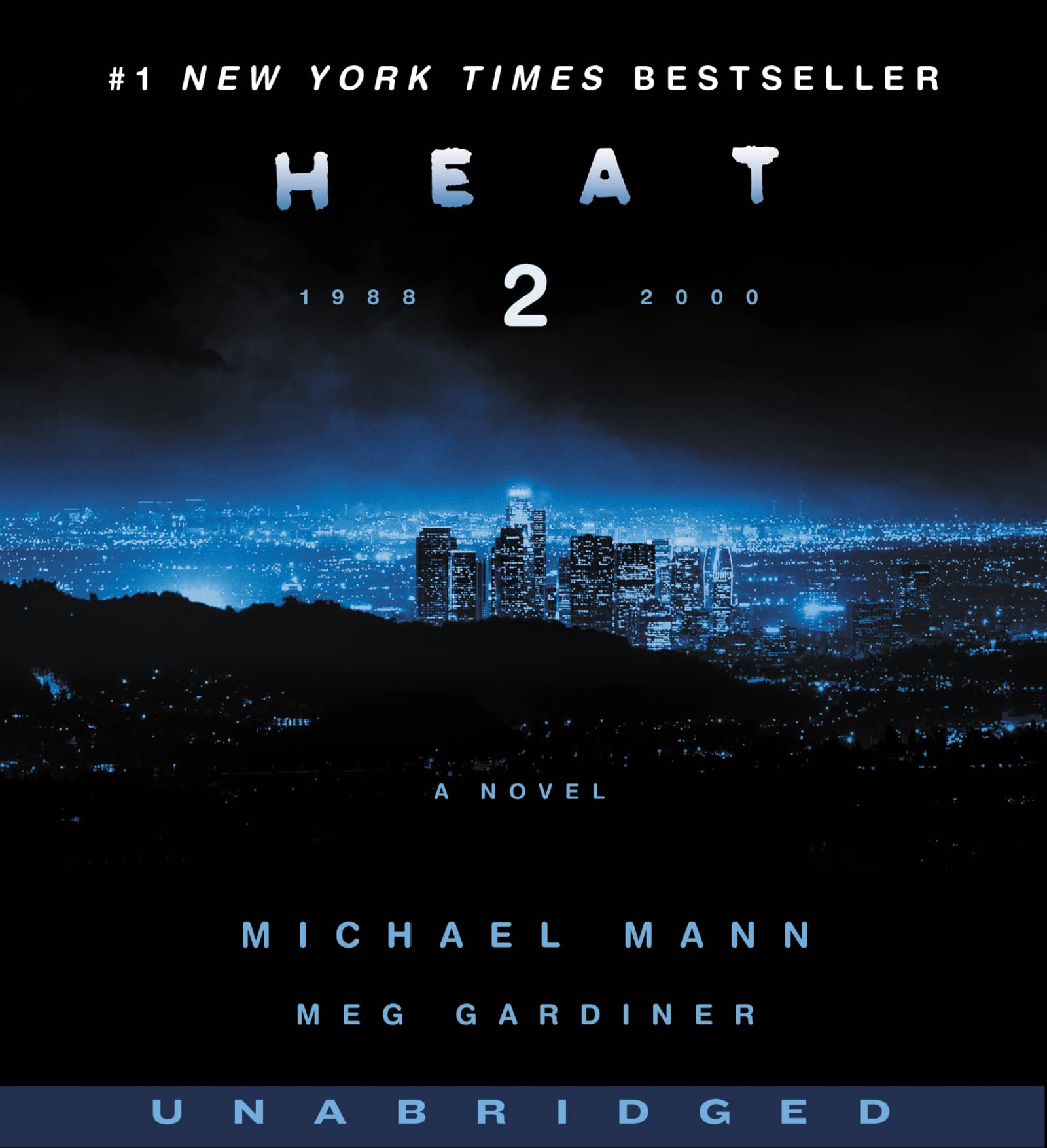 Amazon.com: Heat 2 CD: A Novel: 9780062653598: Mann, Michael, Gardiner ...