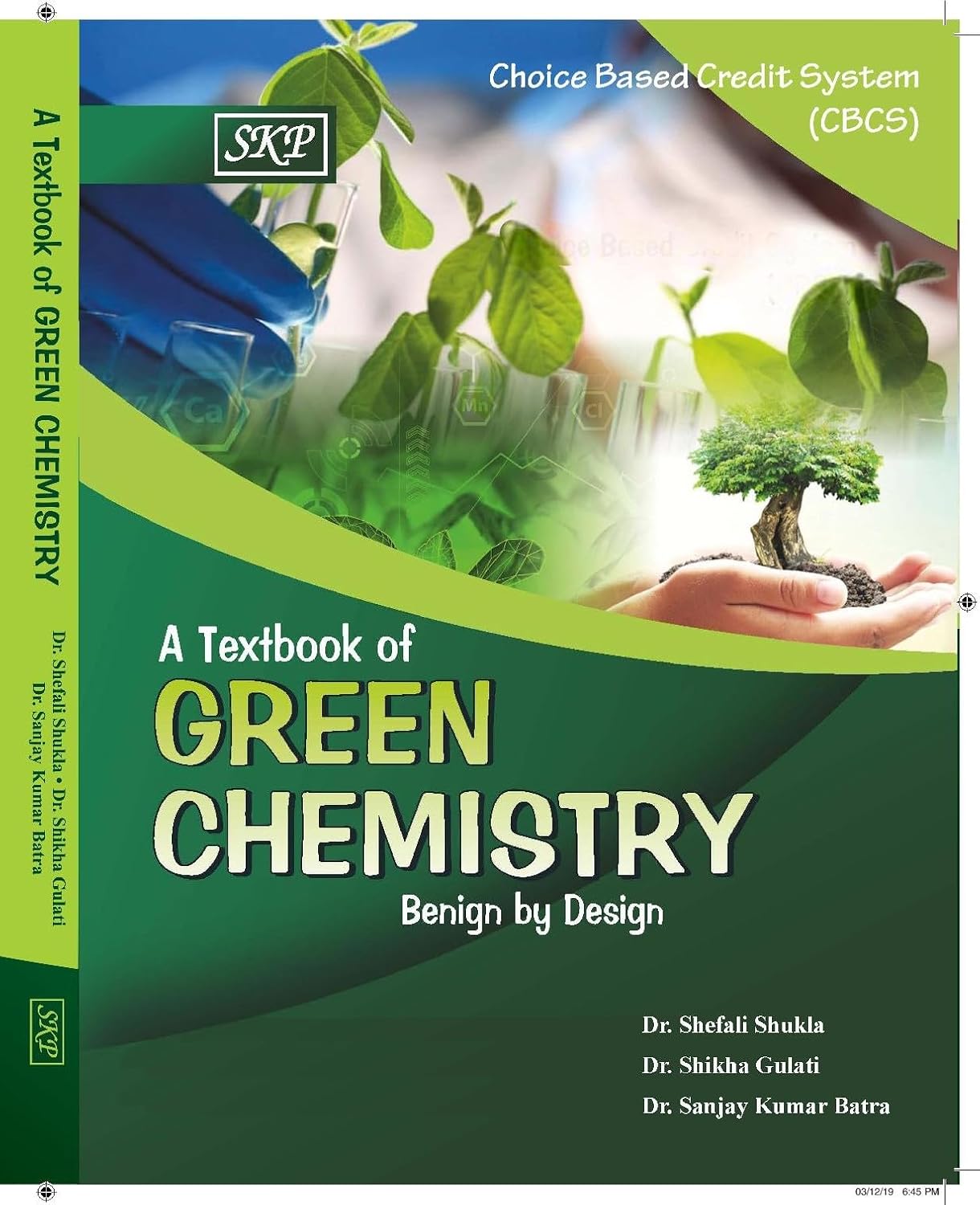 A Textbook of GREEN CHEMISTRY Benign by Design 1, Shukla, Dr. Shefali ...