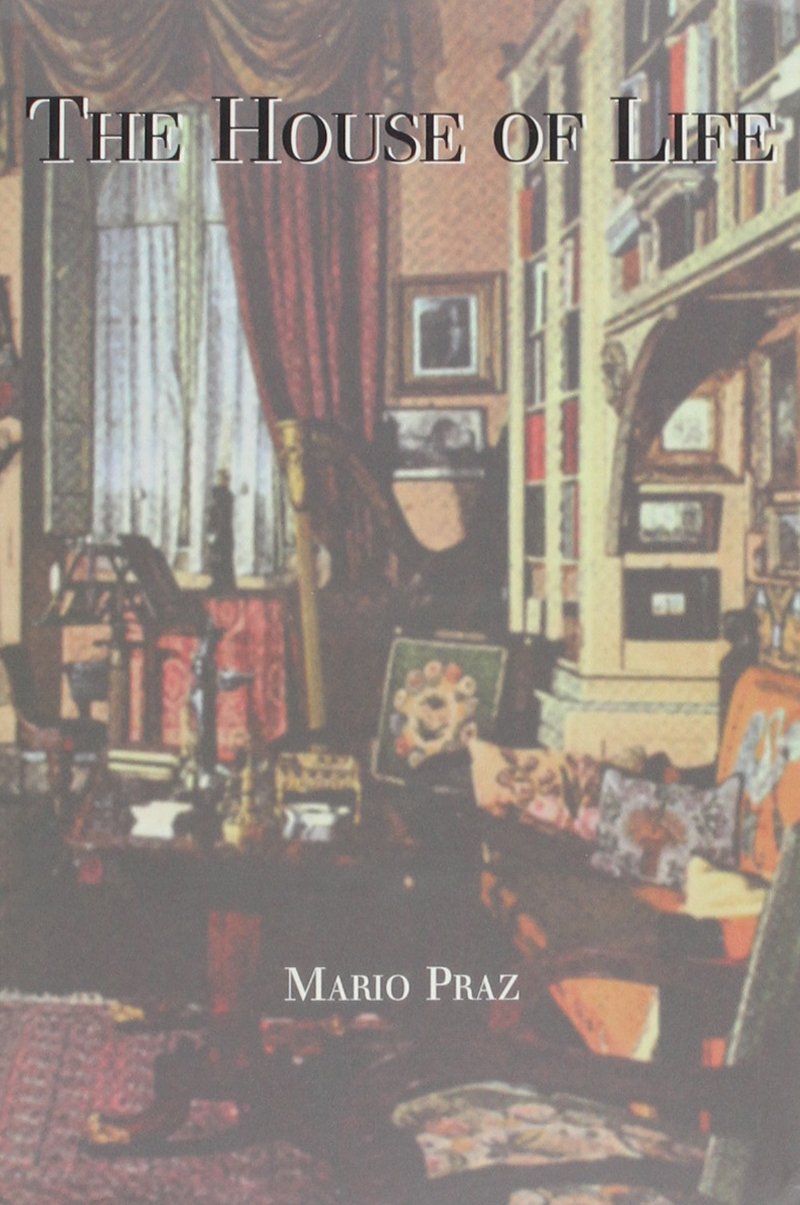 The House of Life: Mario Praz, Angus Davidson: 9781888173550: Amazon ...