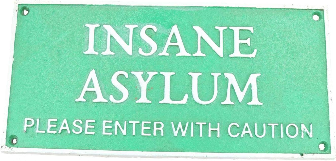 Amazon.com: AB Tools Insane Asylum Enter with Caution Sign Plaque Cast ...