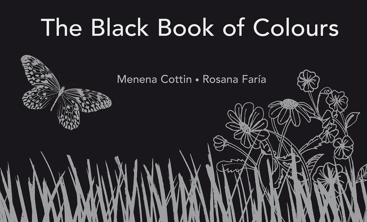 The Black Book of Colours : Cottin, Menena, Faria, Rosana: Amazon.co.uk ...