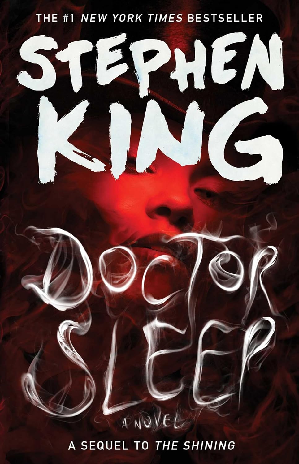 Doctor Sleep: A Novel (The Shining Book 2) eBook : King, Stephen ...