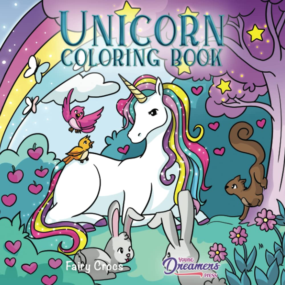Unicorn Coloring Book: For Kids Ages 4-8: Young Dreamers Press, Fairy ...