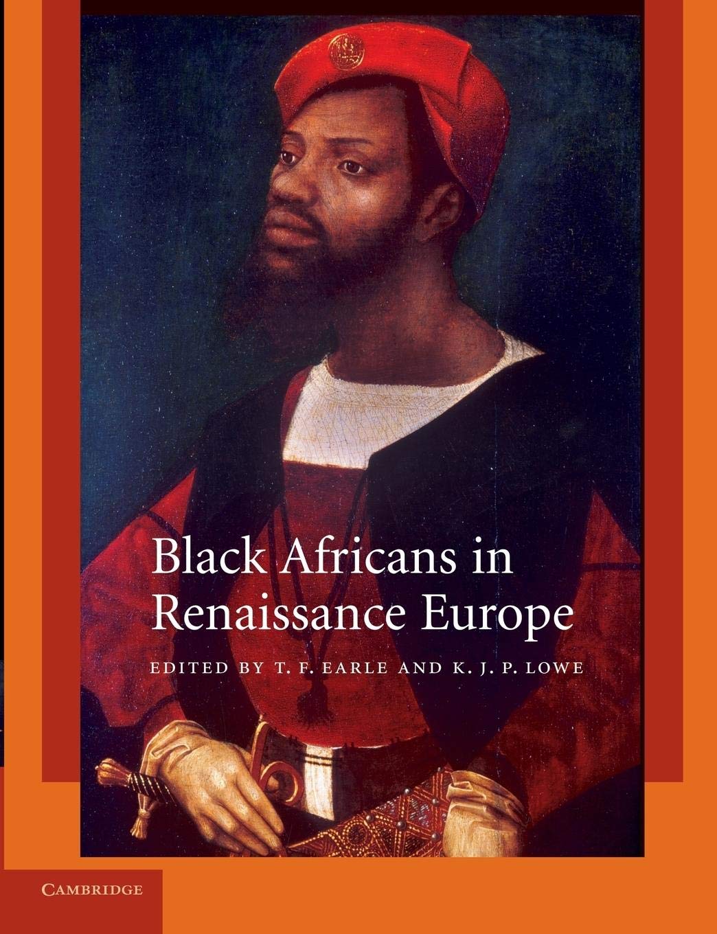 Amazon.com: Black Africans in Renaissance Europe: 9780521176606: Earle ...