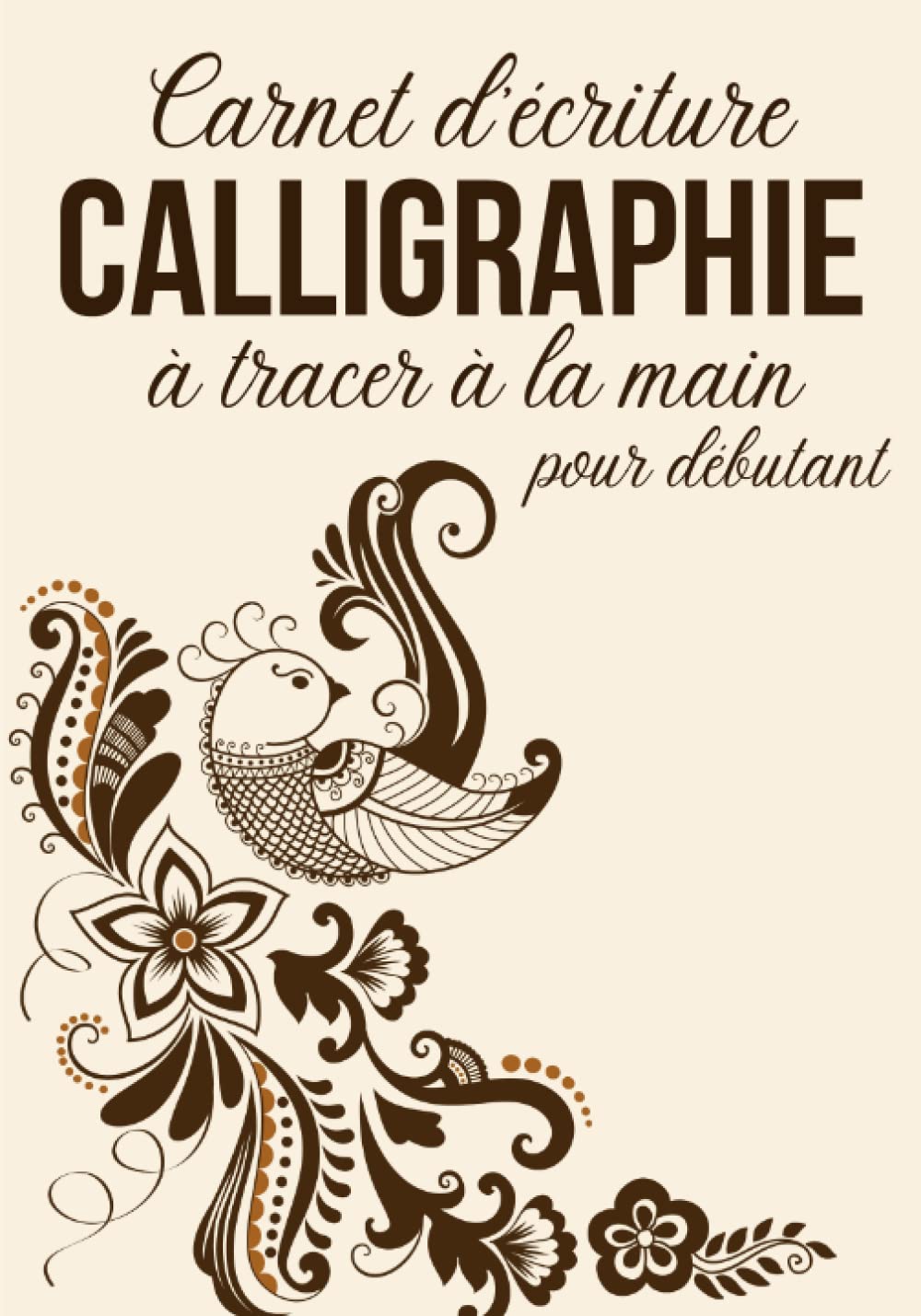 Buy Mon Cahier de Calligraphie: Carnet d’exercices pour l’écriture ...