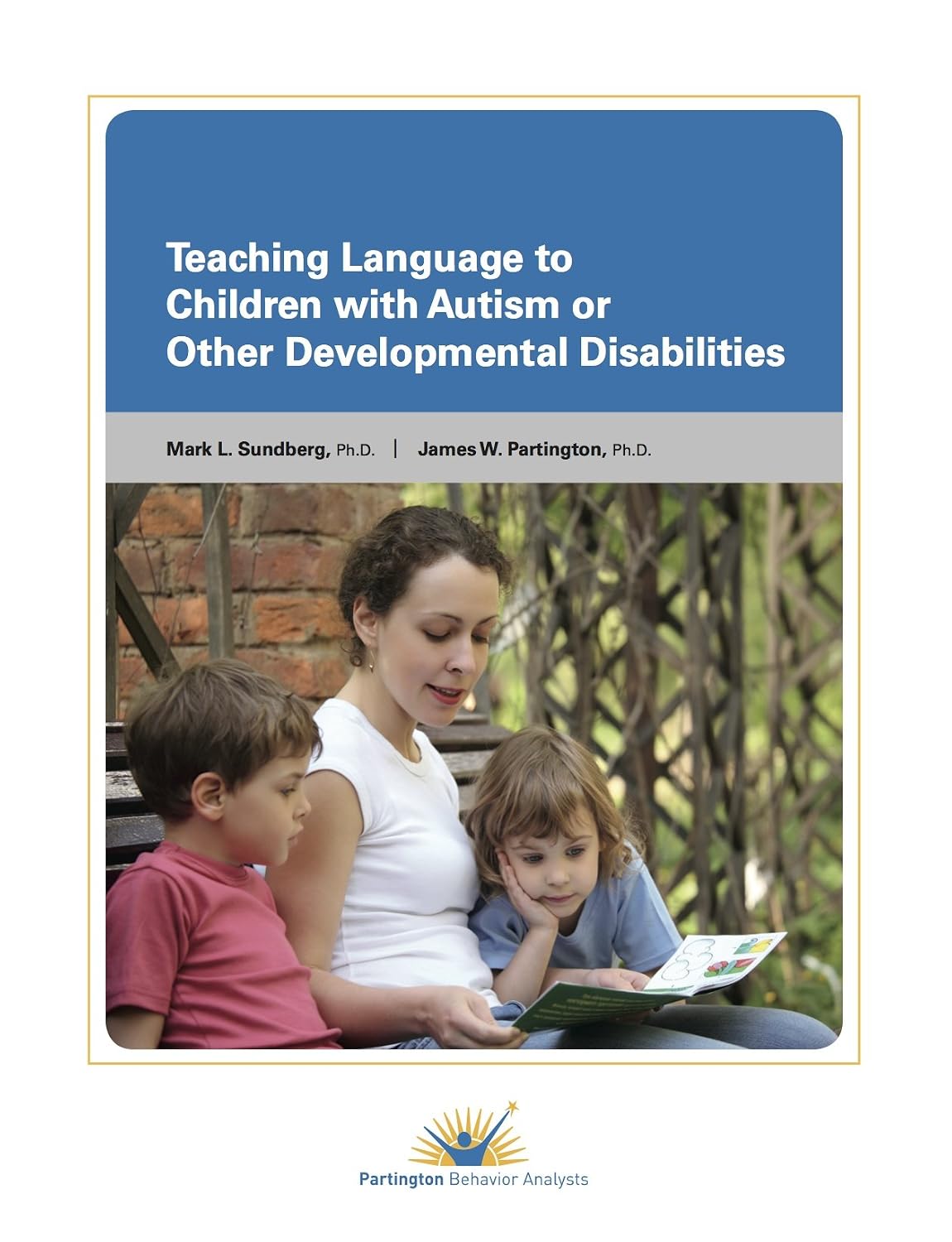 Teaching Language to Children With Autism or Other Developmental ...