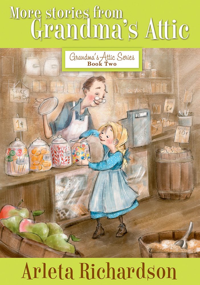 Amazon.com: More Stories from Grandma's Attic (Volume 2) (Grandma's ...