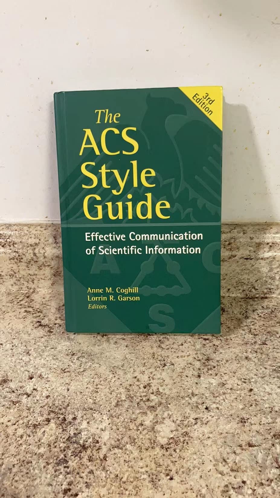 The ACS Style Guide:Effective Communication of Scientific Information ...