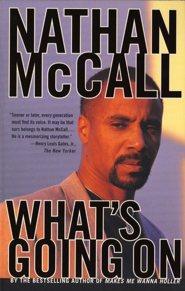 What's Going On: Nathan McCall: 9780375701504: Amazon.com: Books
