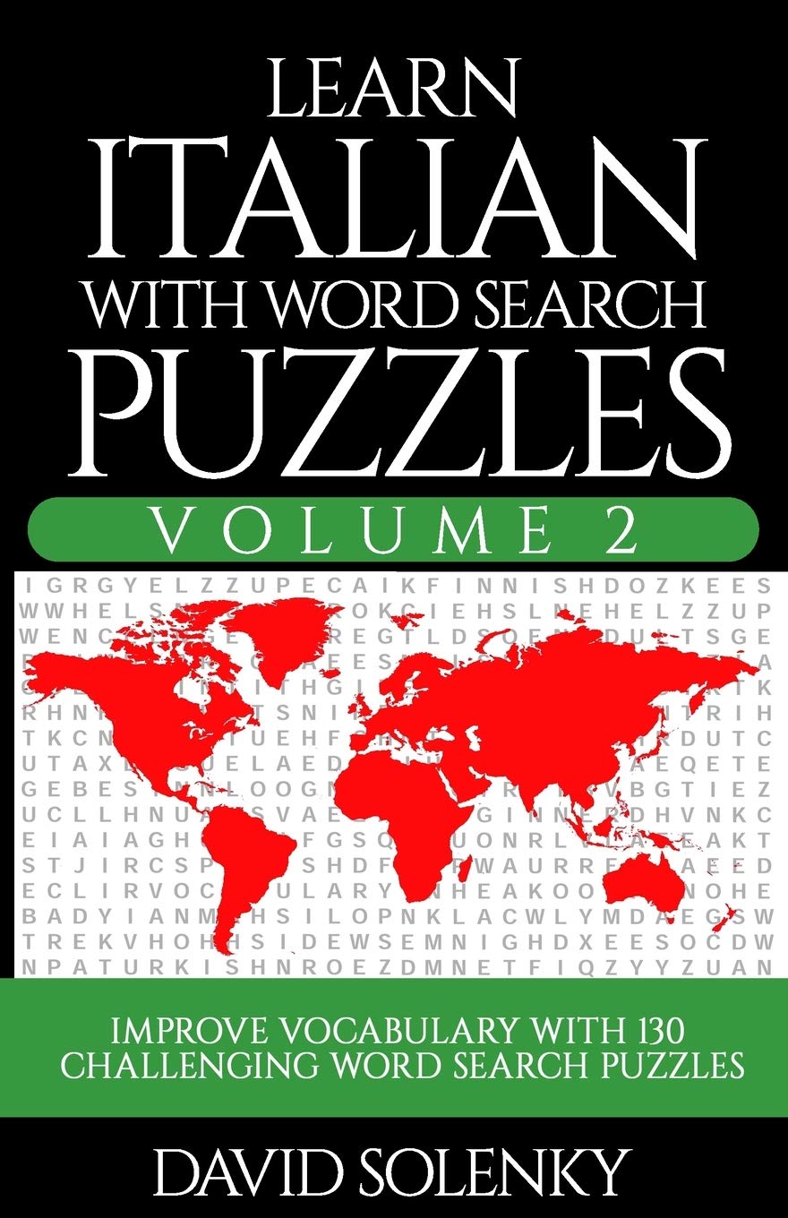Learn Italian with Word Search Puzzles Volume 2: Learn Italian Language ...