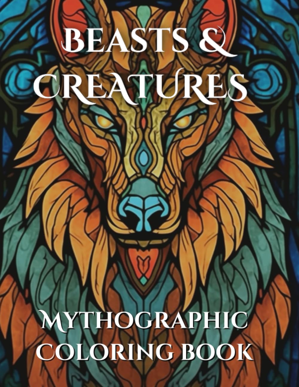 Amazon.com: Beasts and Creatures: Mythographic Coloring Book. A ...