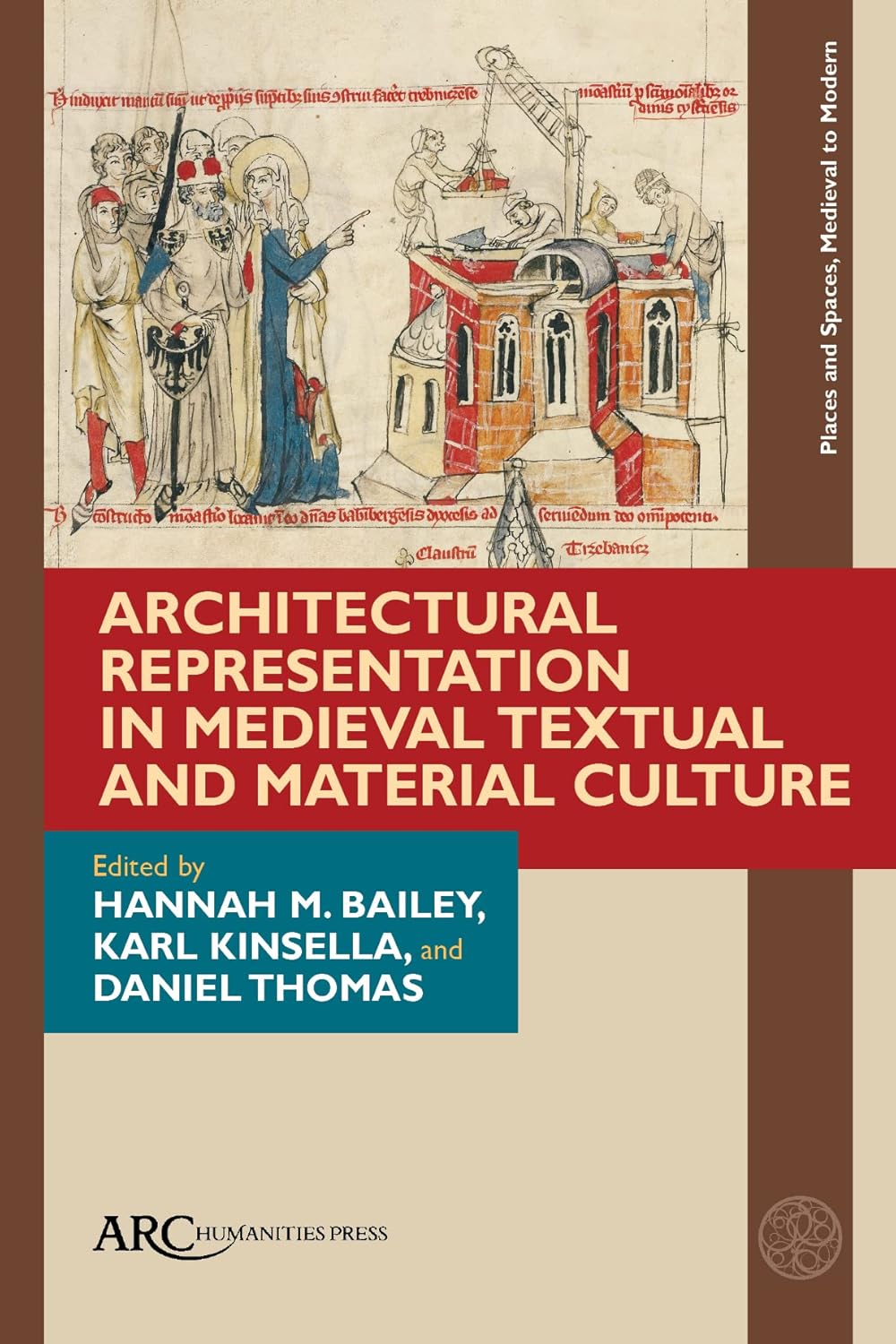 Buy Architectural Representation in Medieval Textual and Material ...