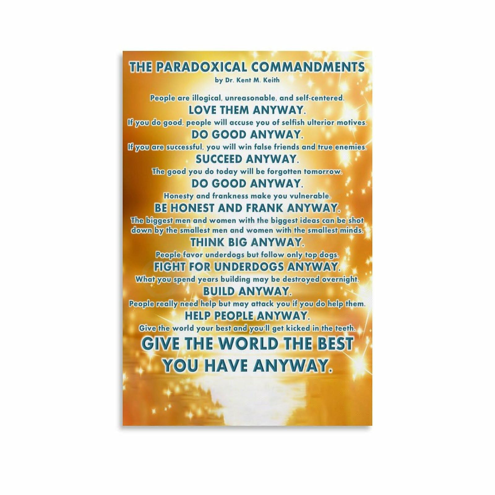 Paradoxical Commandments Poster