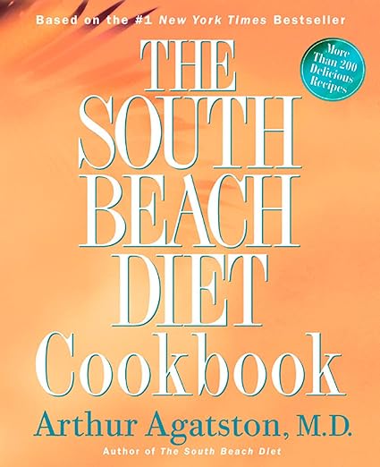 The South Beach Diet Cookbook: Agatston, Arthur: 9781579549572: Amazon ...
