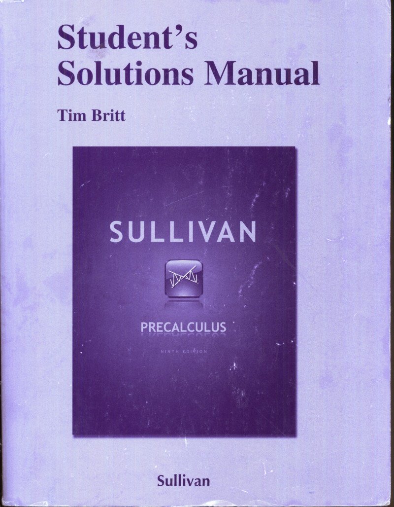 Student Solutions Manual for Precalculus: Sullivan, Michael ...