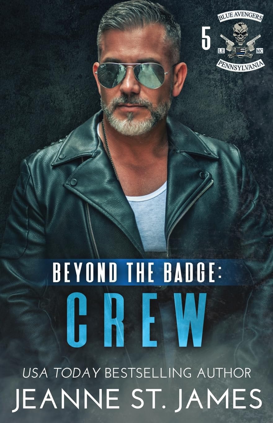 Amazon.com: Beyond the Badge: Crew (Blue Avengers MC): 9781954684898 ...