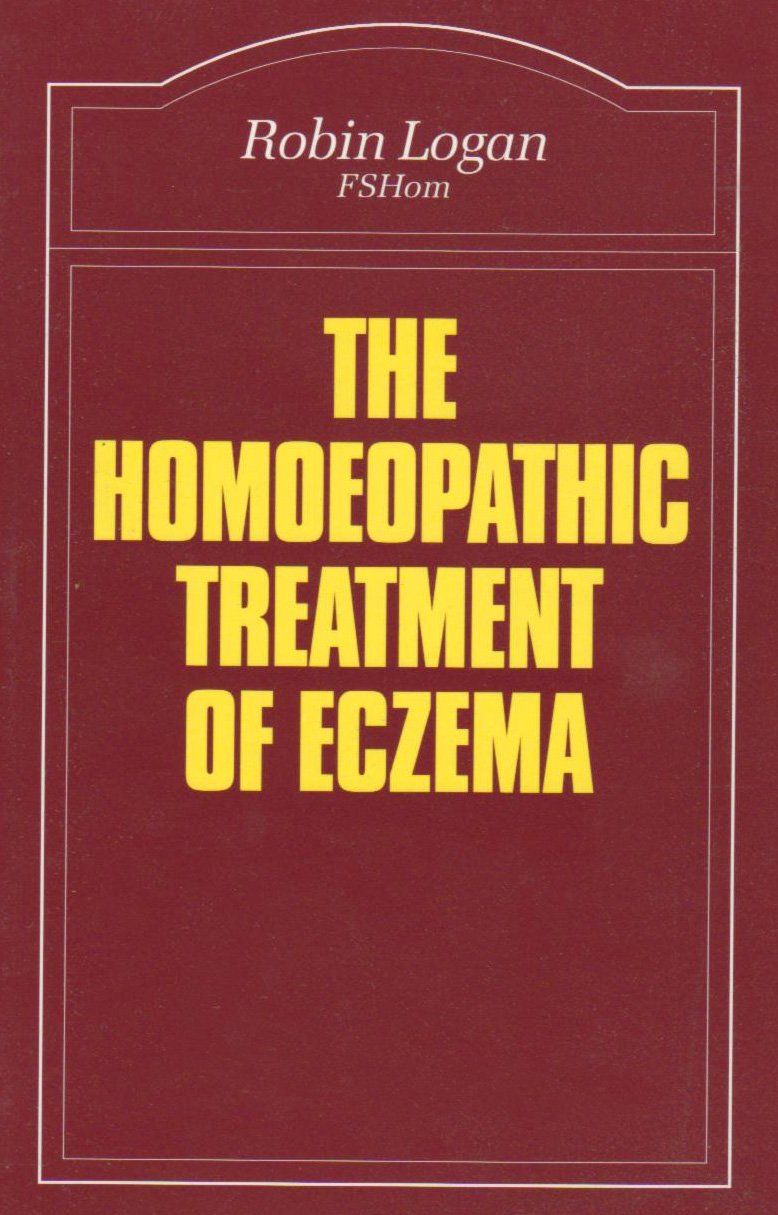 The Homoeopathic Treatment of Eczema: v. 19 : Logan, Robin: Amazon.com ...