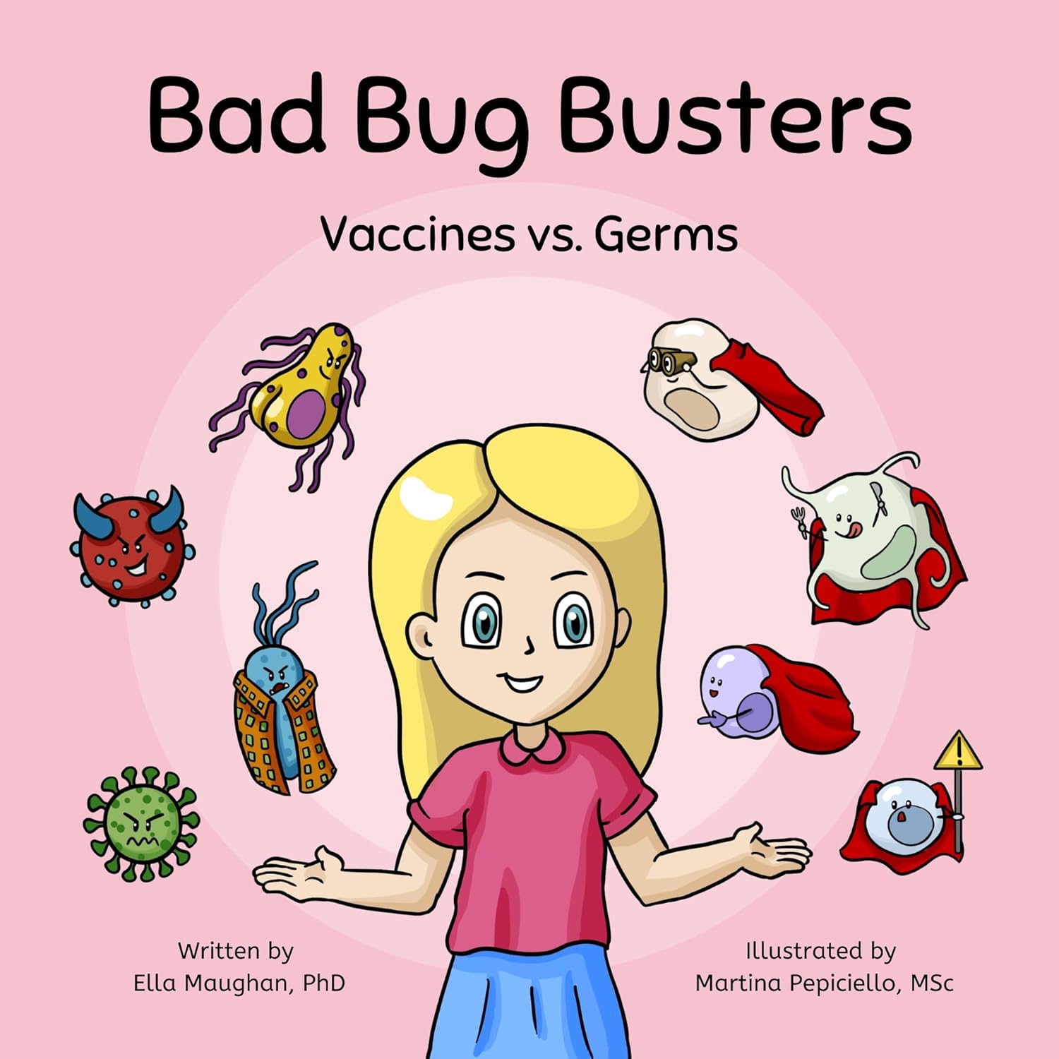 Bad Bug Busters: Vaccines vs. Germs - Kindle edition by Maughan, Ella ...