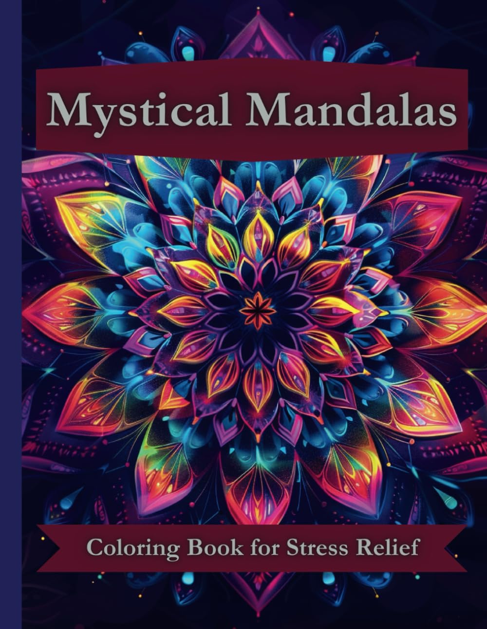 Amazon.com: Mystical Mandalas: An Adult Coloring Book for Stress Relief ...