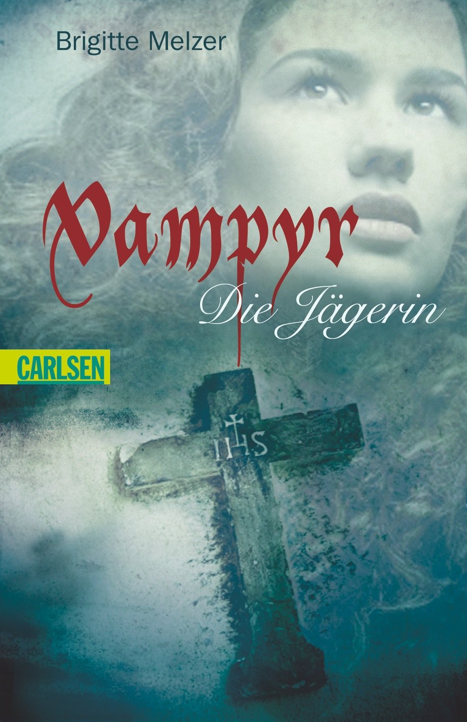 Vampyr, Band 2: Die Jägerin : Melzer, Brigitte: Amazon.de: Bücher