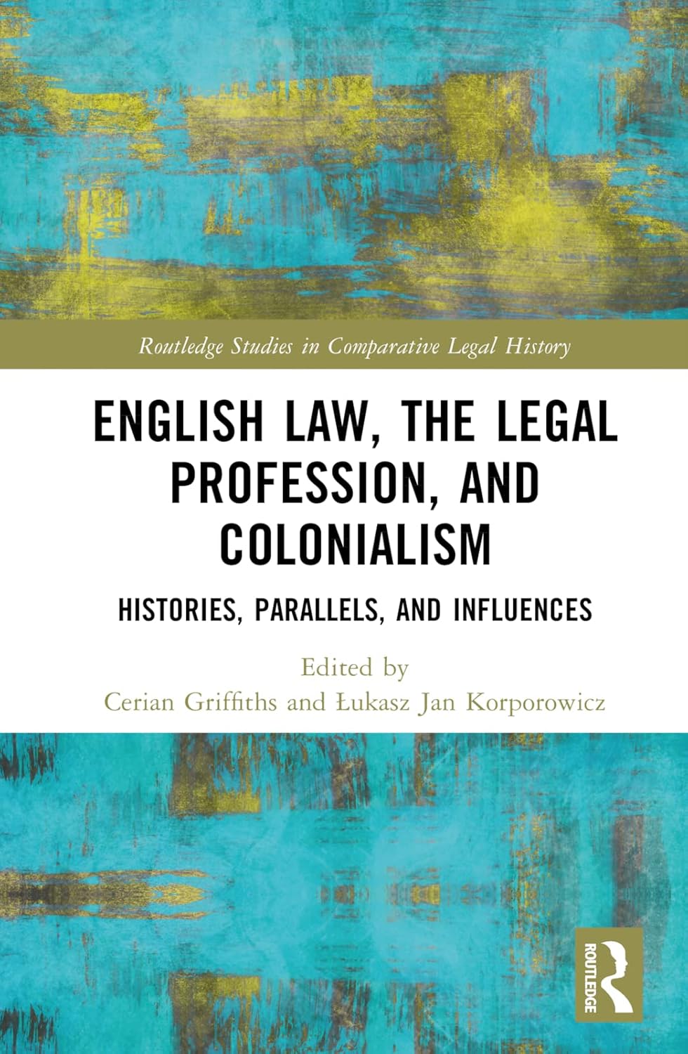 Amazon.com: English Law, the Legal Profession, and Colonialism ...