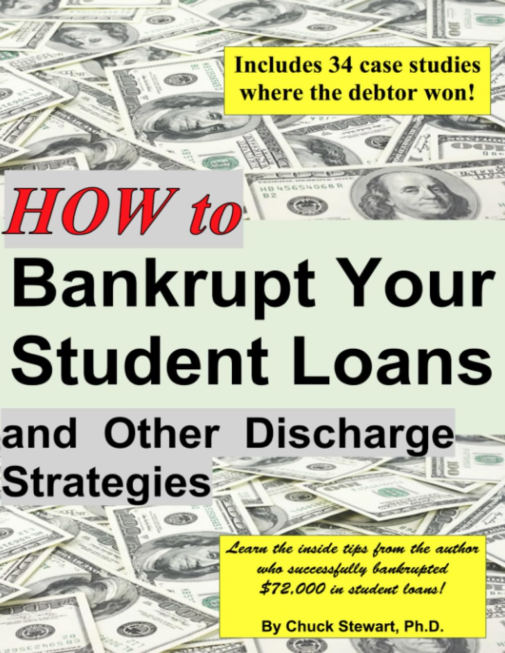 How to Bankrupt Your Student Loans and Other Discharge Strategies ...