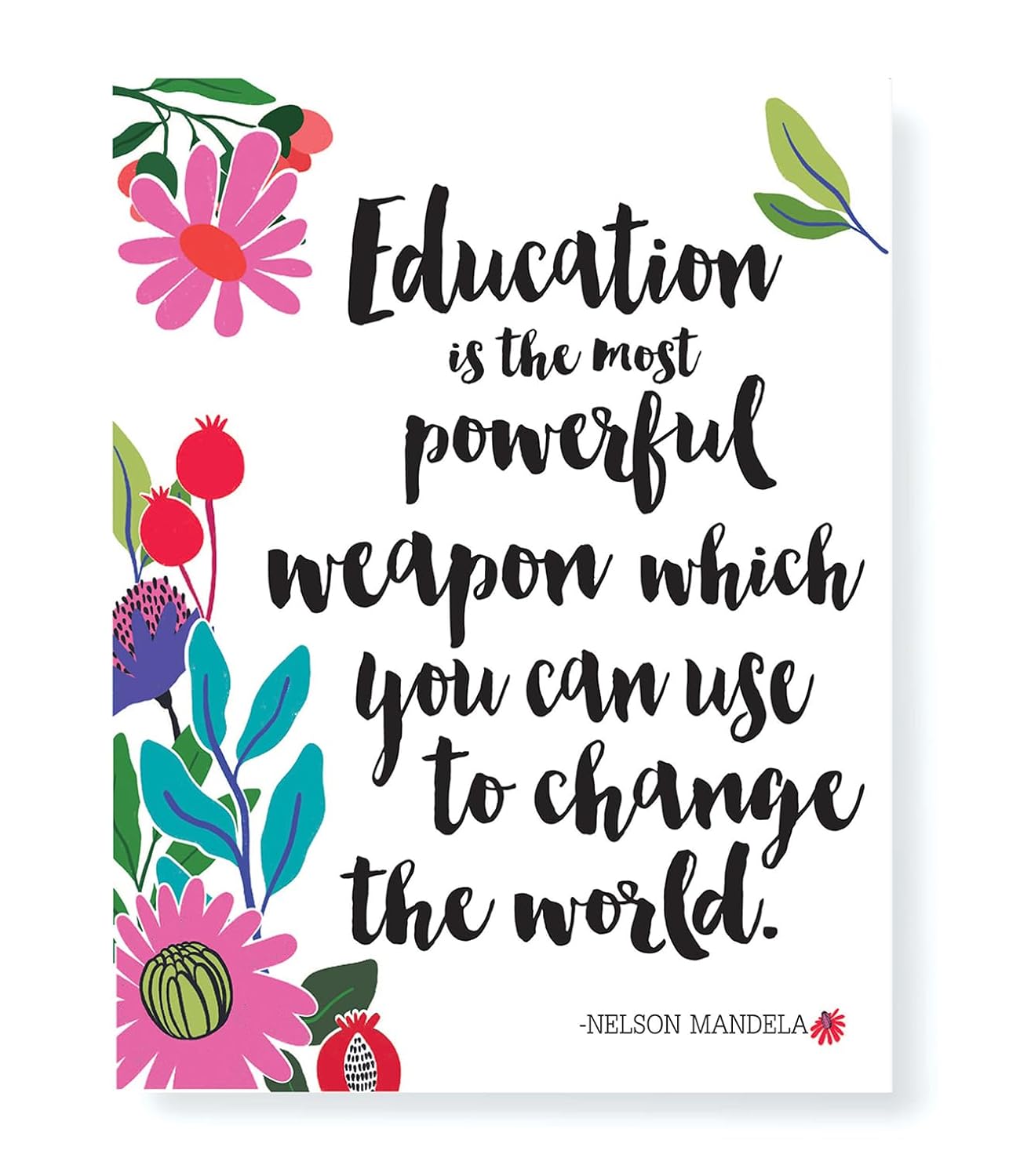 Nelson Mandela Quote Education Is The Most Powerful Weapon,, 50% OFF