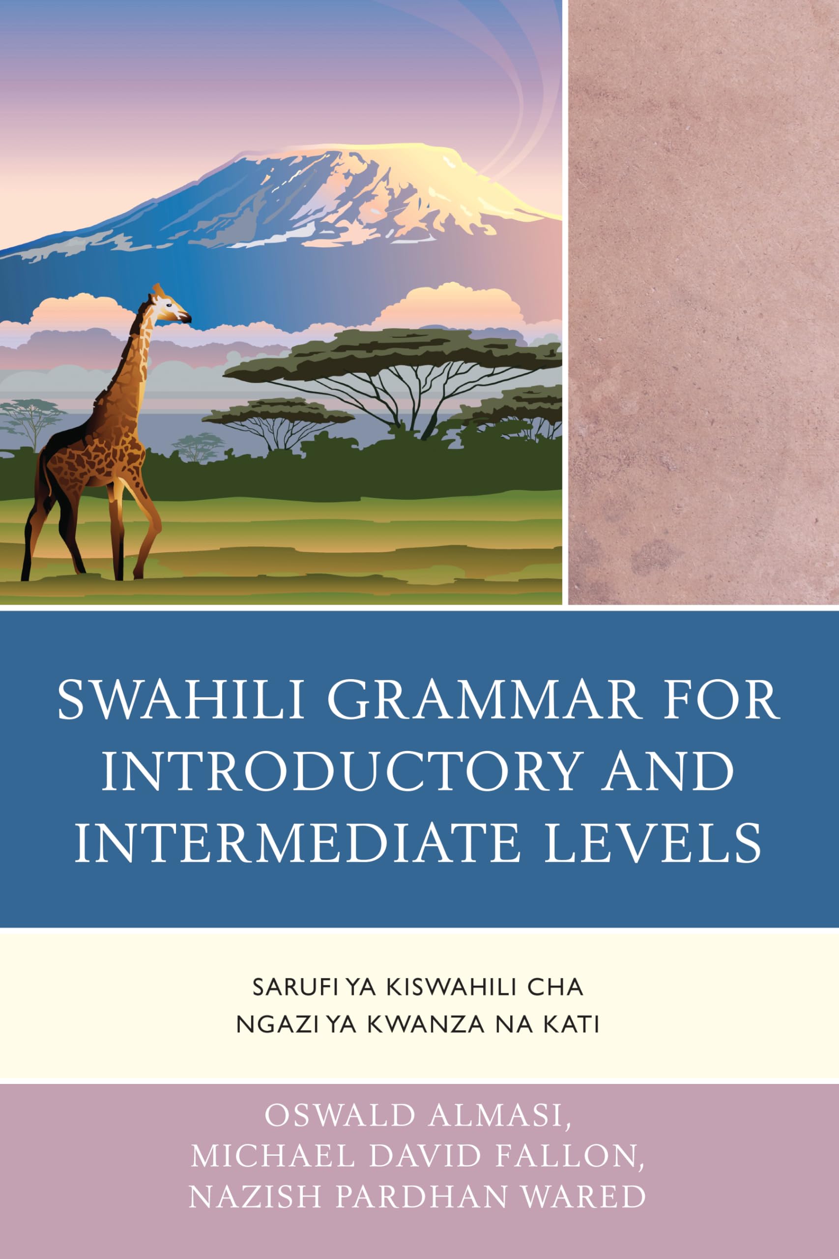 Amazon.com: Swahili Grammar for Introductory and Intermediate Levels ...