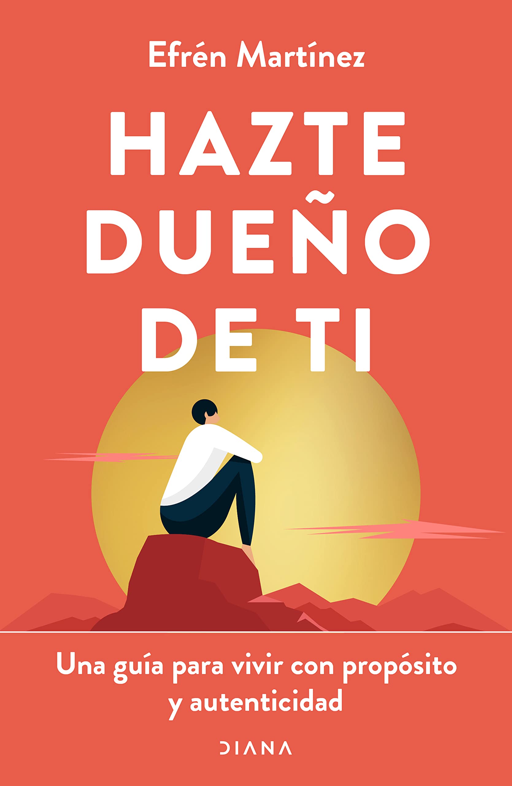Amazon.com: Hazte Dueño de ti: 9786070798184: Efrén Martínez: Books